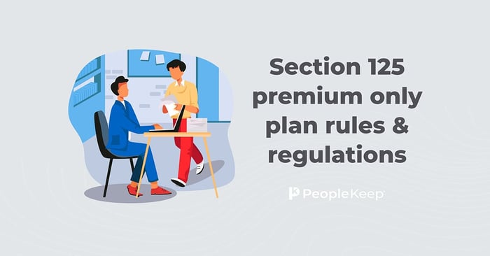 What is a Section 125 Plan? Detailed Overview